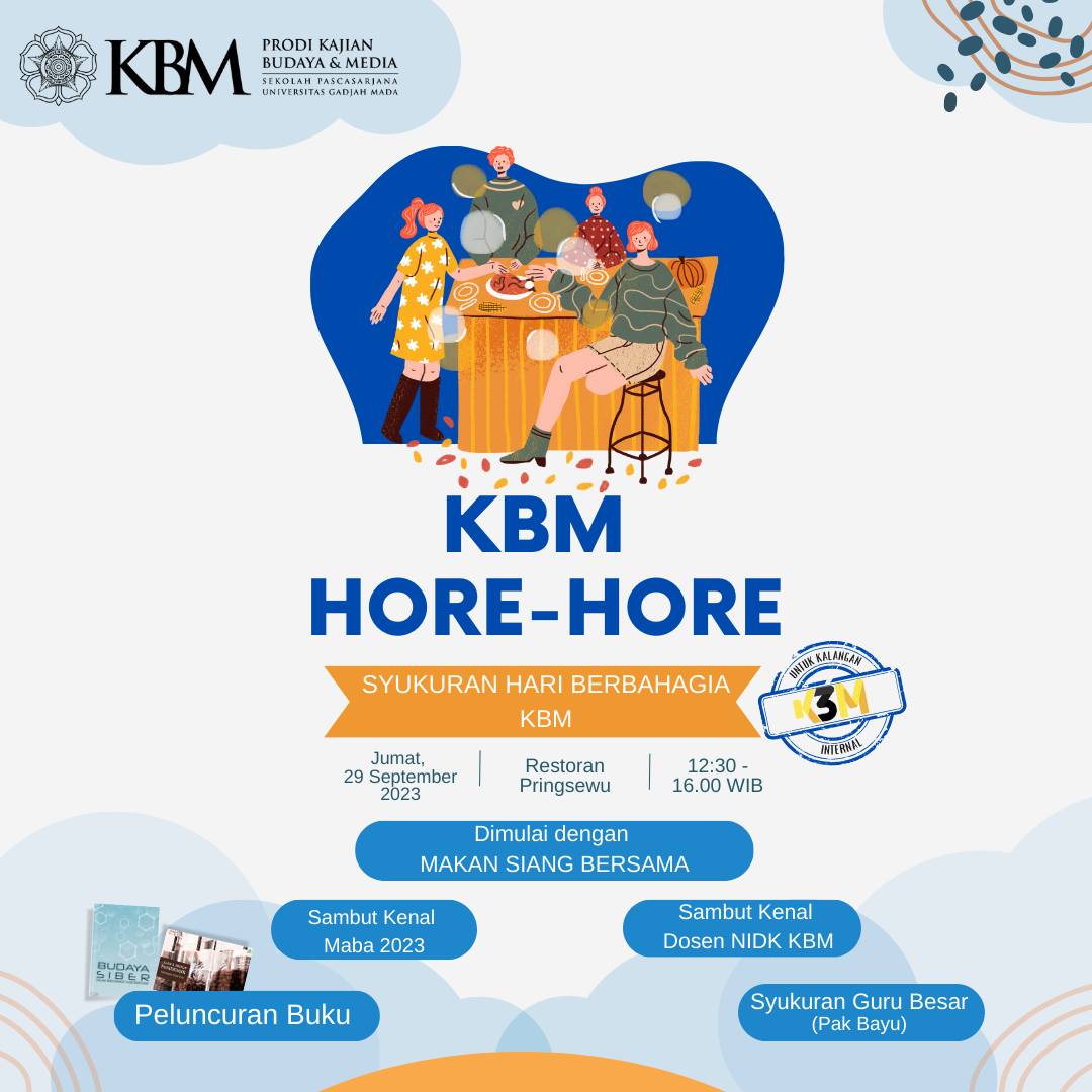 KBM HORE-HORE (29 September 2023) – KAJIAN BUDAYA & MEDIA